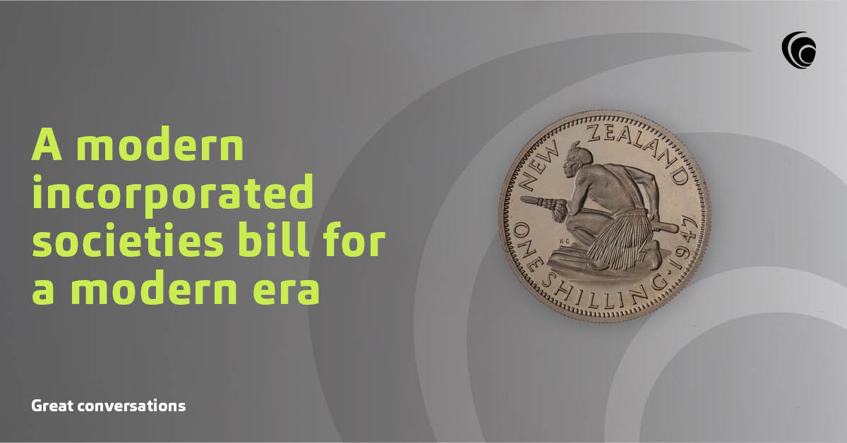 Incorporated Societies Bill for a modern era | Baker Tilly Staples Rodway